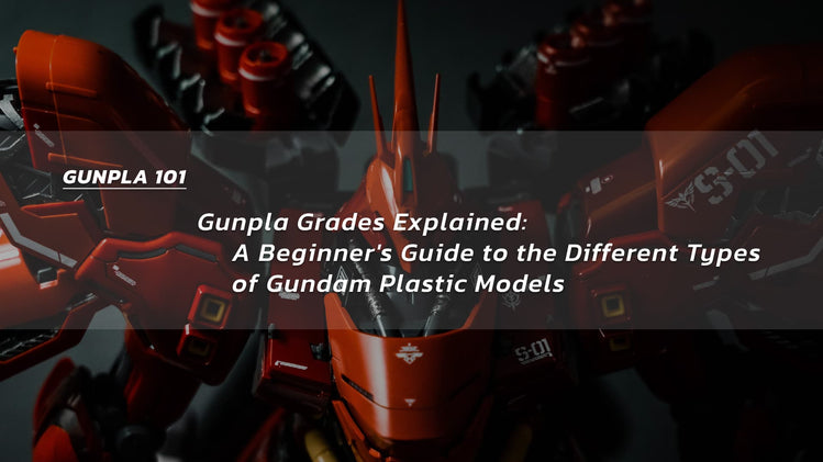 Gunpla Grades Explained: A Beginner's Guide to the Different Types of ...